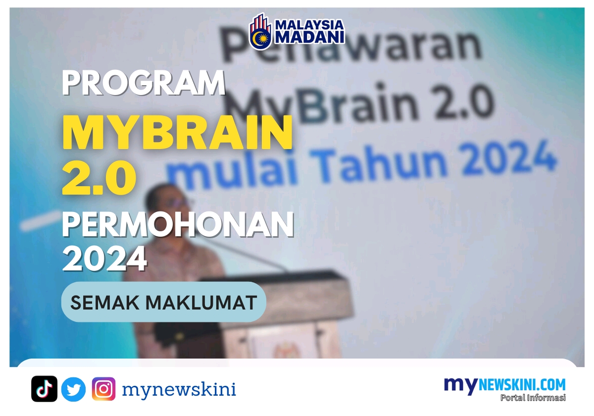 MyBrain 2.0 : Permohonan 2024 | Mynewskini 2024
